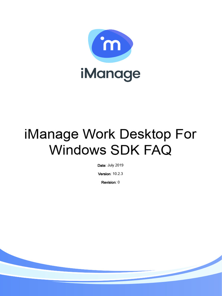 Imanage Work Desktop For Windows SDK FAQ 10.2.3 | PDF | License | Copyright