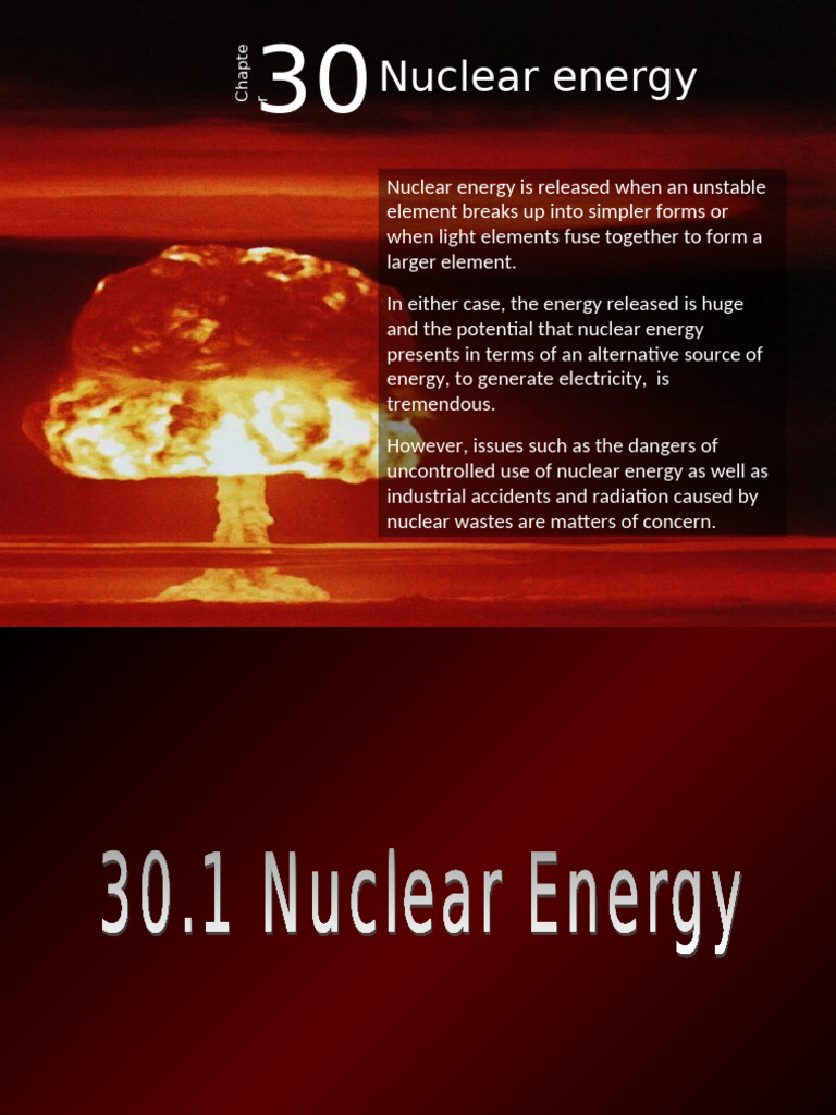 Chapter 30 Nuclear Energy | PDF | Nuclear Power | Nuclear Fission