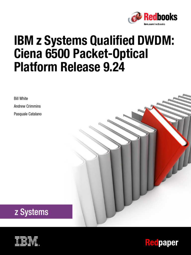 IBM z Systems DWDM: Ciena 6500 Overview | PDF | Fiber Optic ...