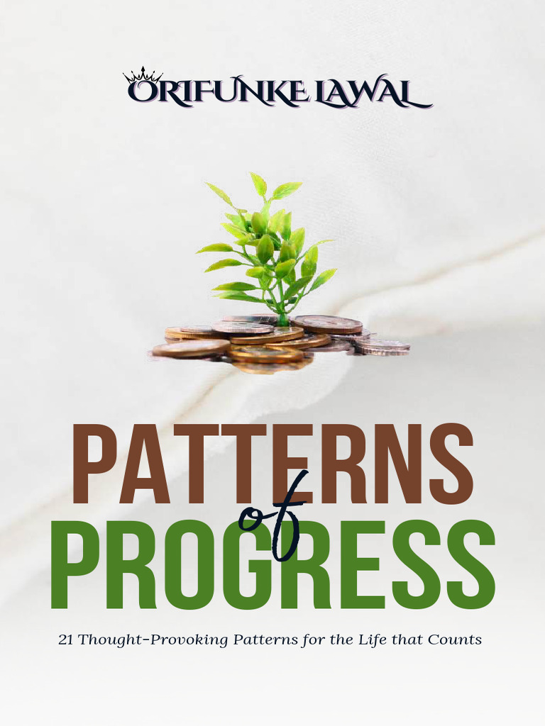 Patterns of Progress by Orifunke Lawal | PDF | Mind | Knowledge