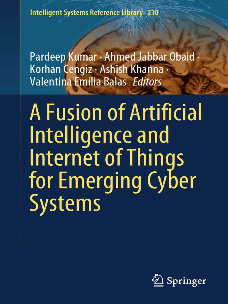 A Fusion of Artificial Intelligence and Internet of Things For e 2022 | PDF | Artificial ...