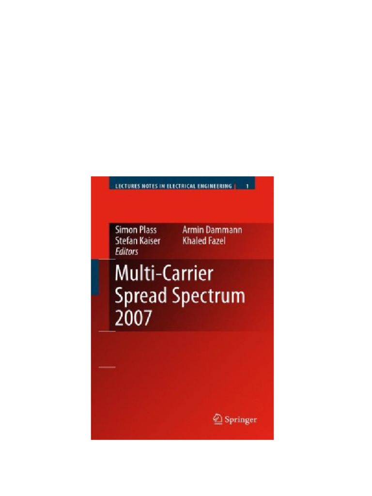 Multi Carrier Spread Spectrum 2007 Proceedings from the 6th International Workshop on Multi ...