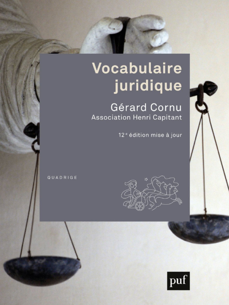 Vocabulaire juridique de Gérard Cornu | PDF | Définition | Lexique