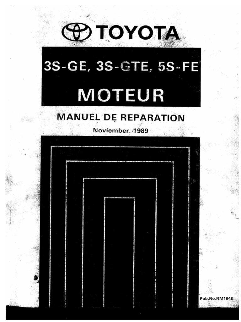 Manuel de Reparation Des 3SGE-3SGTE-5SFE-Novembre 89 | PDF