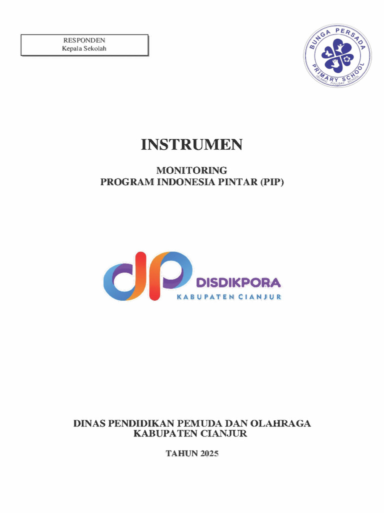 Instrumen Monev PIP Sekolah 2025 Compressed | PDF
