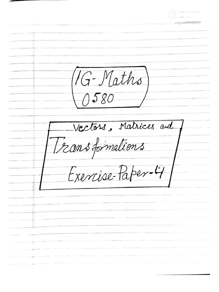Ig 0580 Vectorsmatrices and Transformations Exercise Paper 4 | PDF