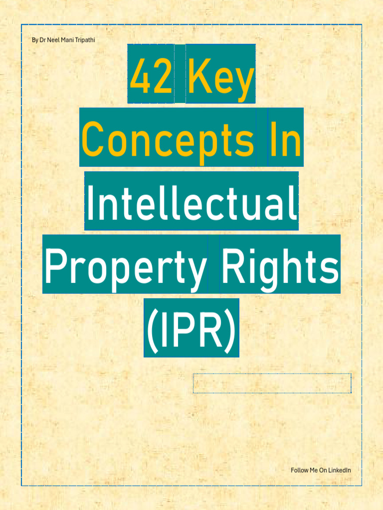 42 Key Concepts in Intellectual Property Rights IPR 1744042603 | PDF ...