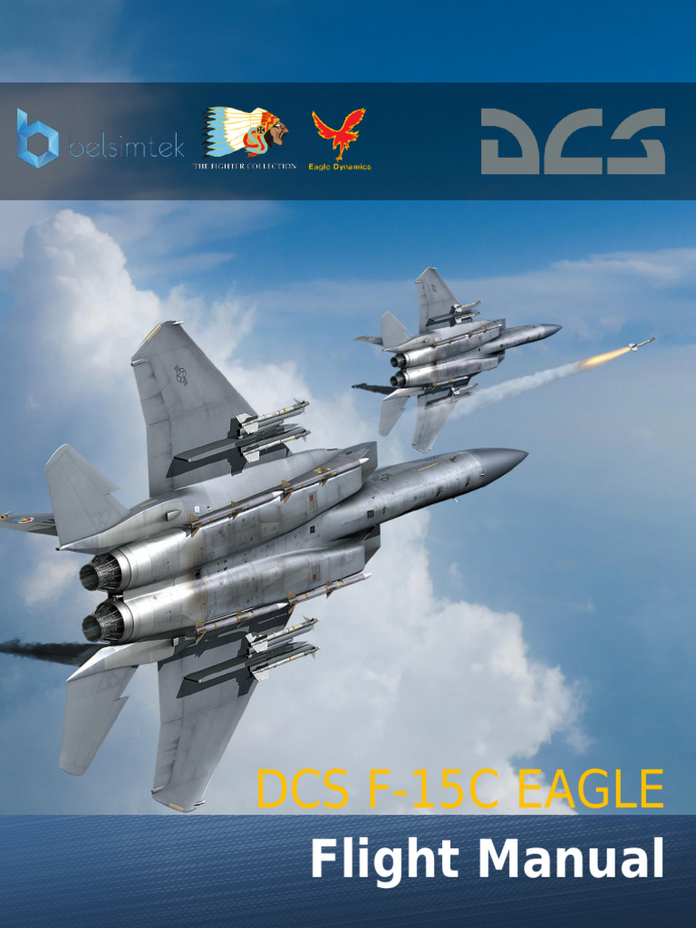 F-15C DCS Flaming Cliffs Flight Manual en | PDF | Mc Donnell Douglas F 15 Eagle | Fighter Aircraft