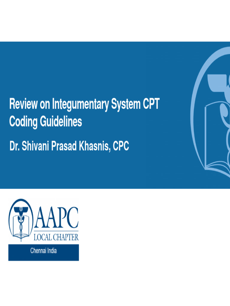 Review On Integumentary System Coding Guidelines | PDF | Skin | Biopsy