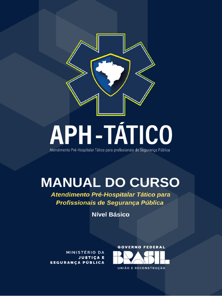 Manual Aluno APH-Tático MJSP Revisado - Versão Final para Publicação ...