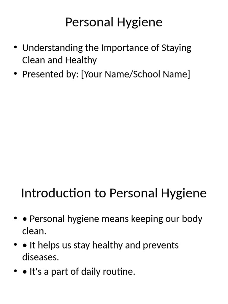 Personal Hygiene Presentation | PDF