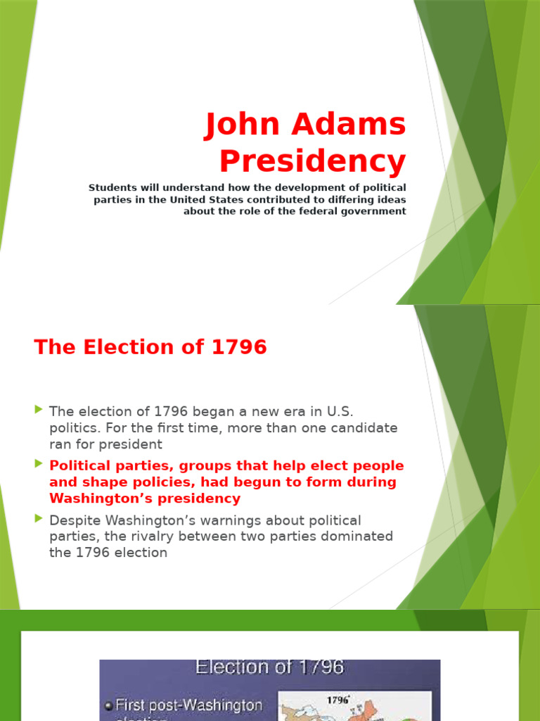 #24 John Adams Presidency - Copy | PDF | Federalist Party | John Adams