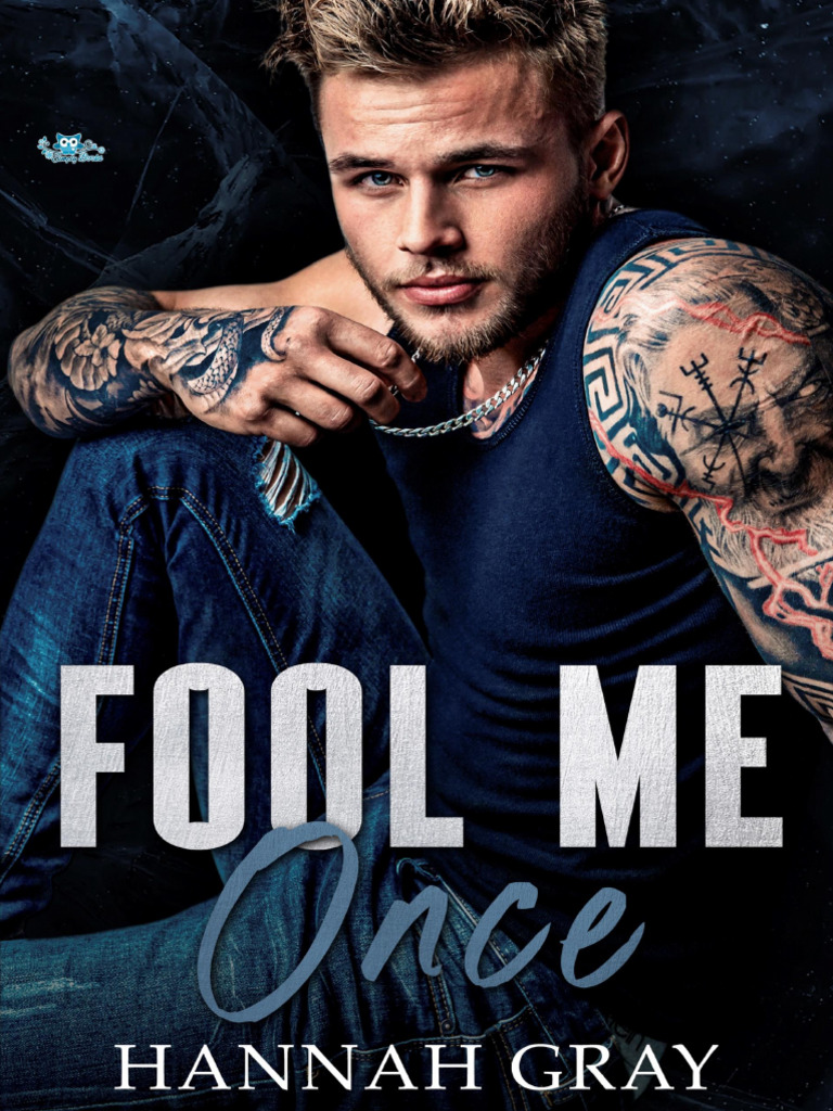 03 - Fool Me Once - Hannah Gray | PDF