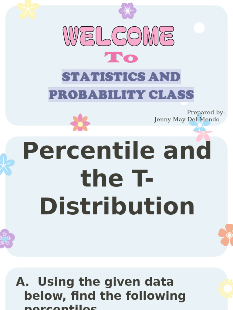 Percentiles and T-Distribution Guide | PDF | Percentile | Normal ...