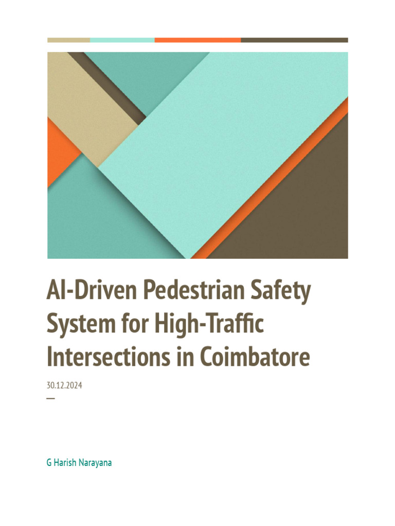 AI-Driven Pedestrian Safety System For High-Traffic Intersections in ...