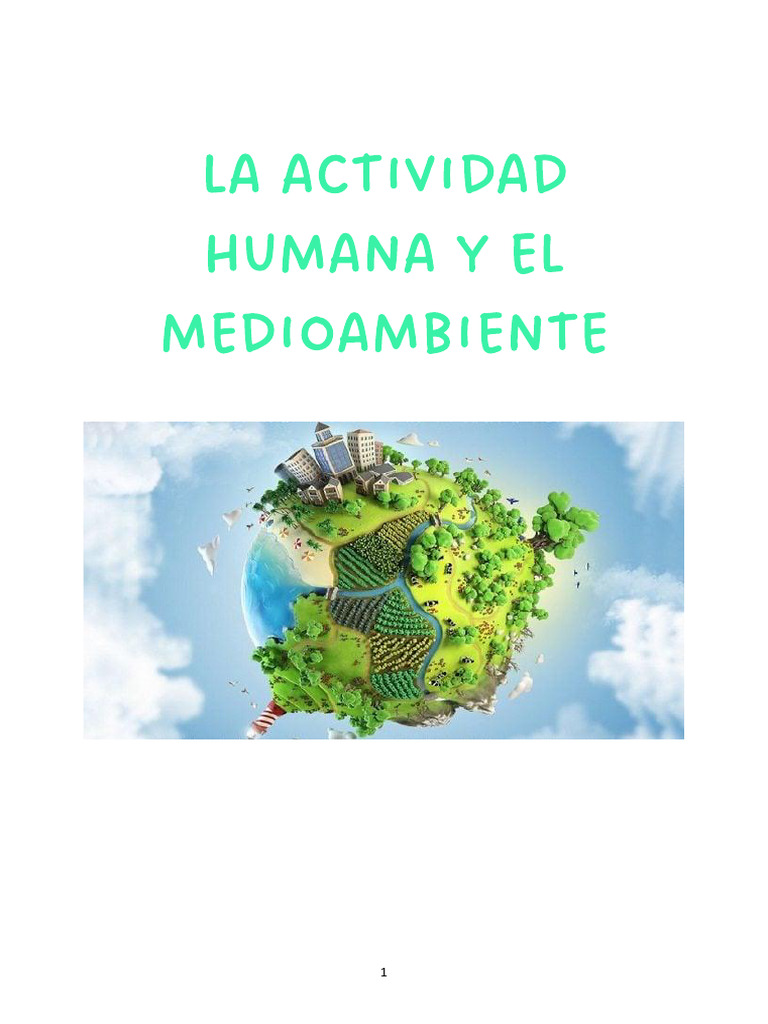 Impacto de la Actividad Humana en el Medioambiente | PDF | Entorno ...