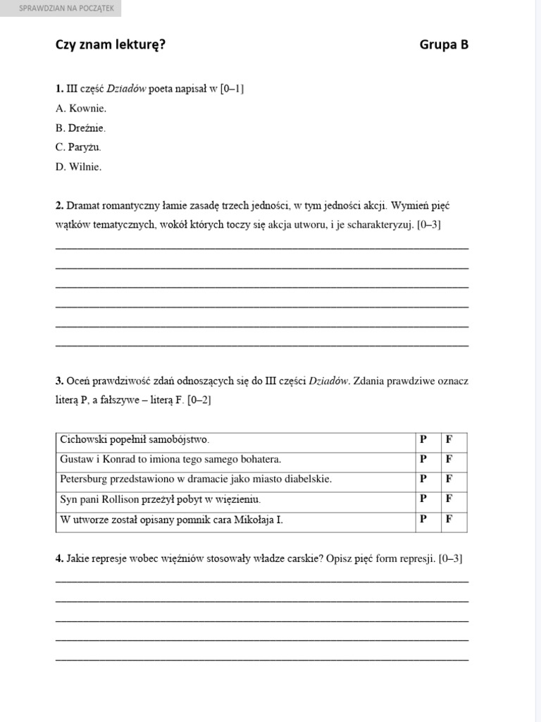 Dziady CZ III Opracowanie Lektury - SPRAWDZIAN NA POCZĄTEK Spis Treści 1. Sprawdzian Na Początek ...