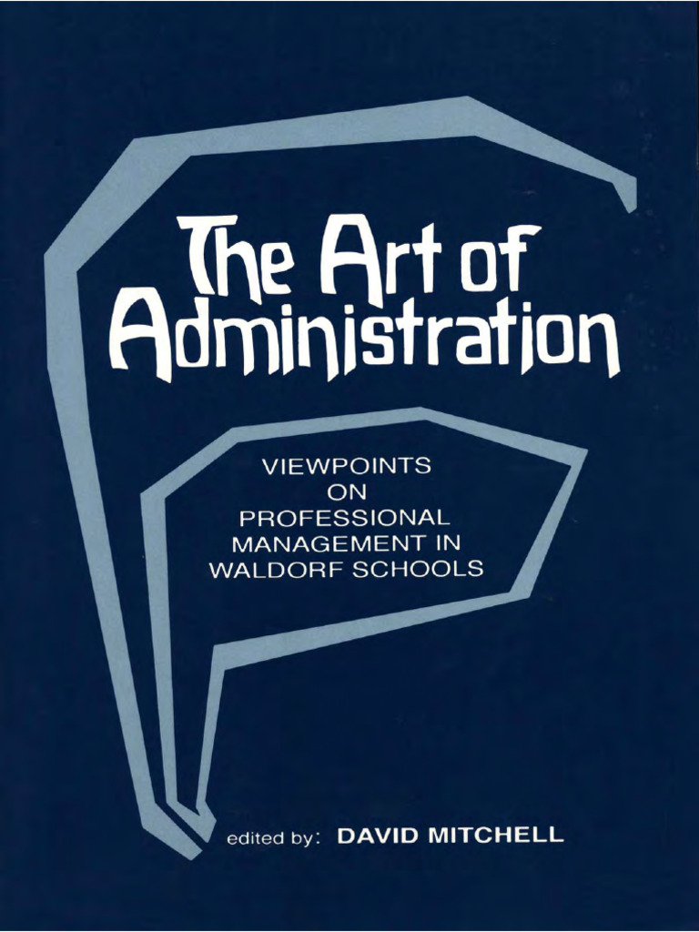 Art of Administration D Mitchell Et Al. | PDF | Waldorf Education | Rudolf Steiner