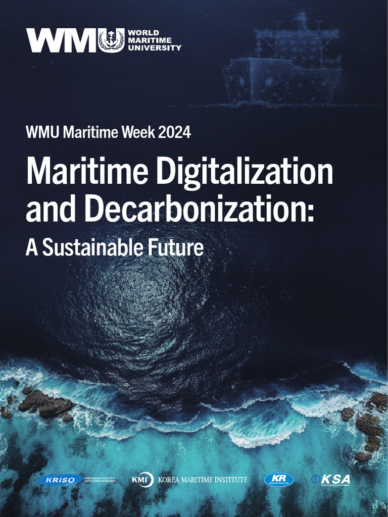 Maritime Digitalization and Decarbonization - A Sustainable Future ...