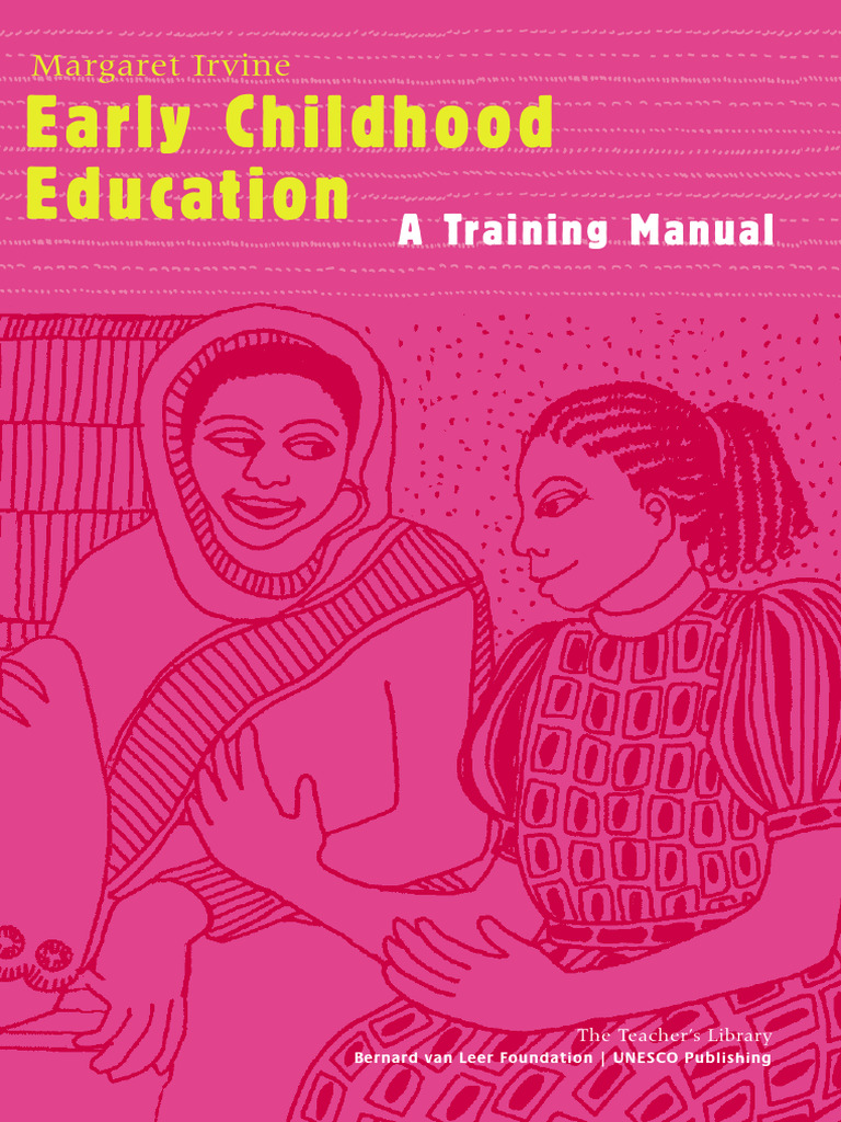 Early Childhood Education: A Training Manual | PDF | Learning | Early ...