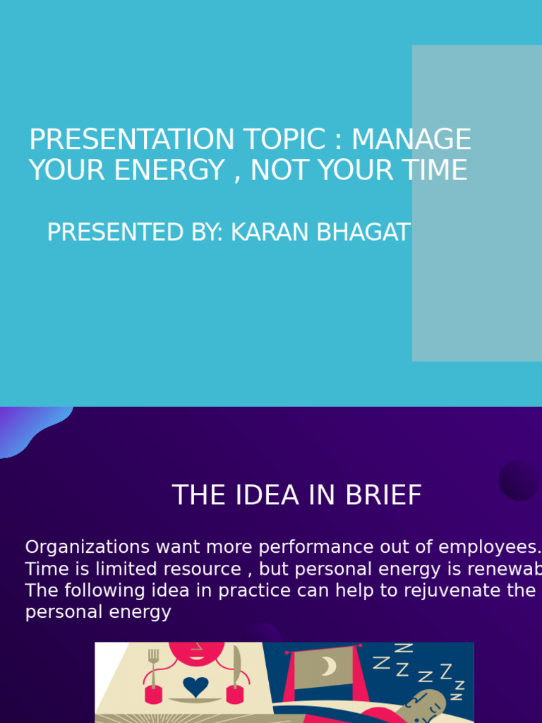 Manage Your Energy Not Your Time | PDF