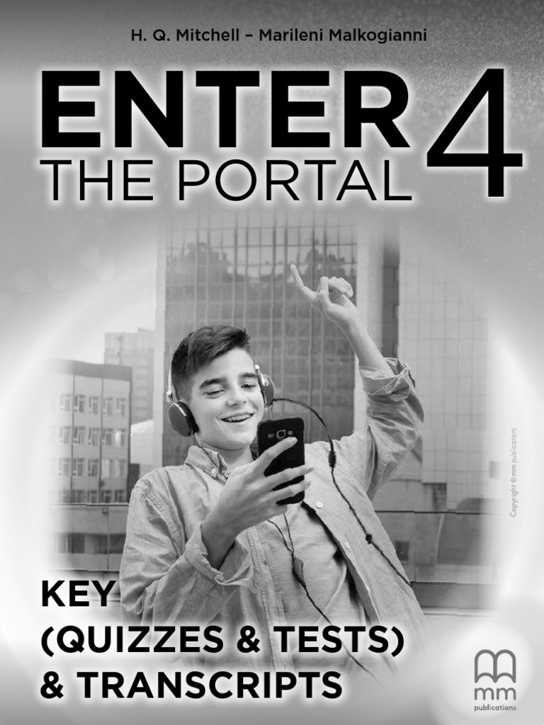 Enter the Portal 4: Tests & Keys | PDF | Quiz