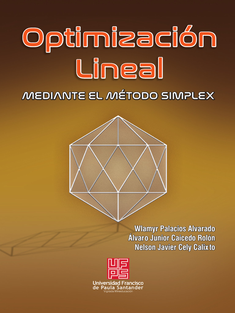 Optimización Lineal Mediante El Método Simplex Ebook | PDF | Programación lineal | Optimización ...