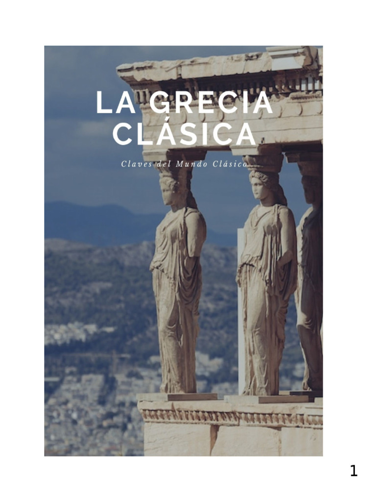La Grecia Clasica | PDF | Esparta | Antigua Grecia