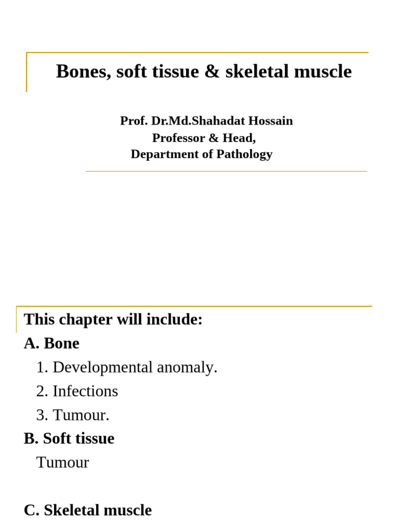 Bone, Soft Tissue, and Muscle Pathology | PDF | Bone | Neoplasms