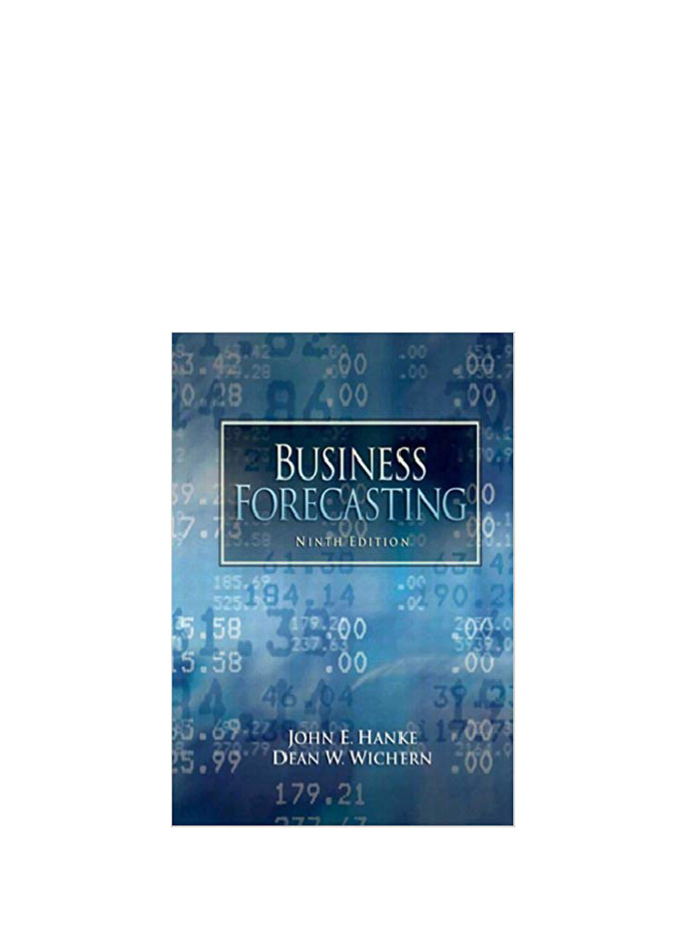 (Ebook PDF) Business Forecasting 9th Edition by John E. Hanke Download | PDF | Forecasting ...