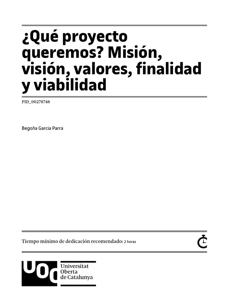 ¿Qué Proyecto Queremos Misión, Visión, Valores, Finalidad y Viabilidad ...