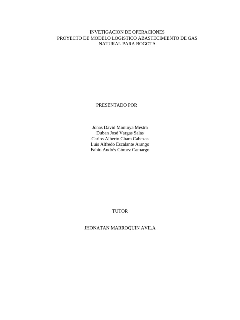 Entrega Previa 1 - Escenario 3 - Grupos IO B14 15 Grupos IO B14 | PDF | Logística | Optimización ...