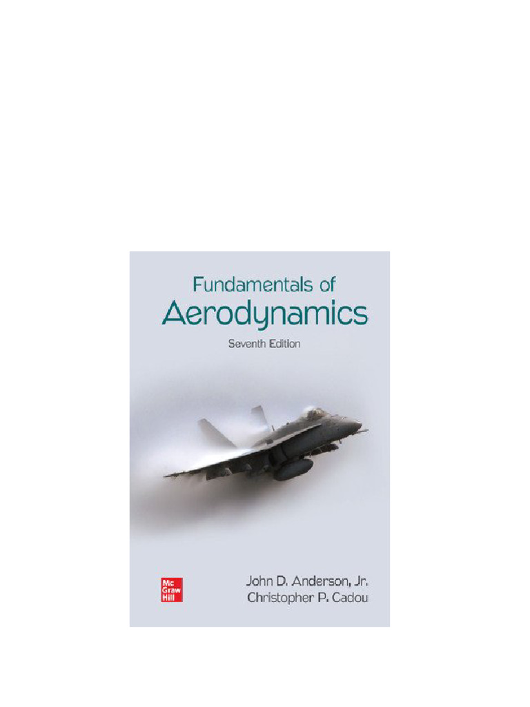 Fundamentals of Aerodynamics, 7e 7th Edition John D. Anderson Jr ...