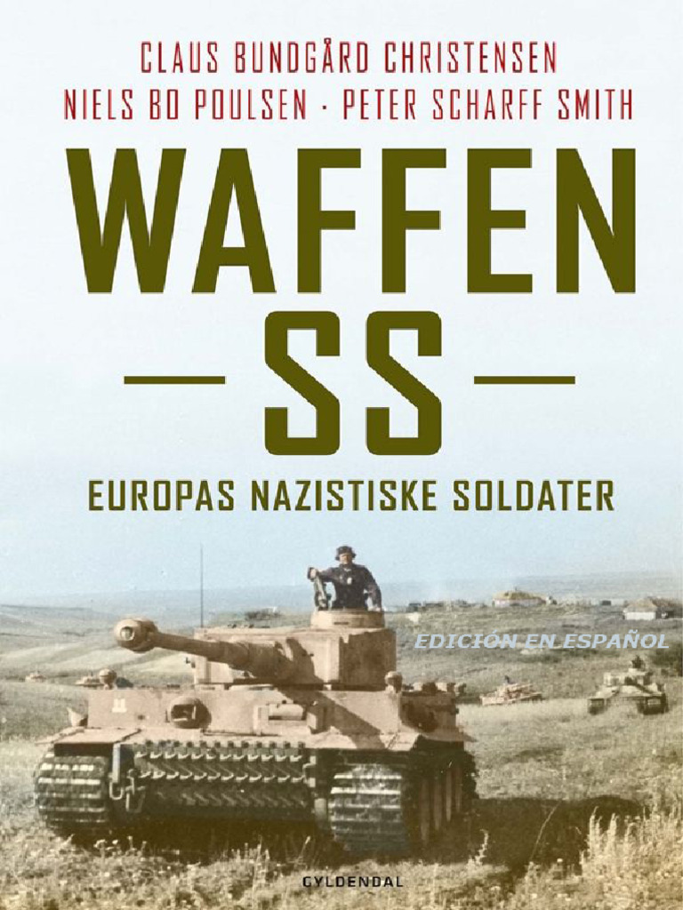 Waffen-SS (Claus Bundgard Christensen)(OyA2016) | PDF | Alemania nazi ...