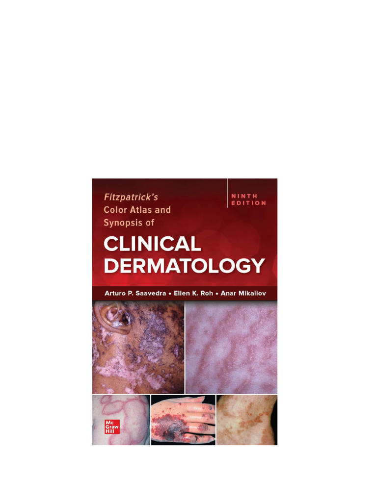 Fitzpatrick's Color Atlas and Synopsis of Clinical Dermatology, Ninth Edition Saavedra - eBook ...