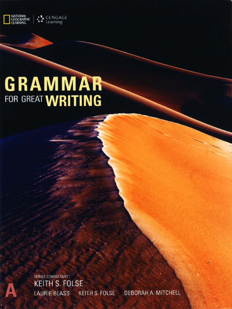Grammar For Great Writing A 1e (2018, Cengage Learning) | PDF | Linguistics | Grammar