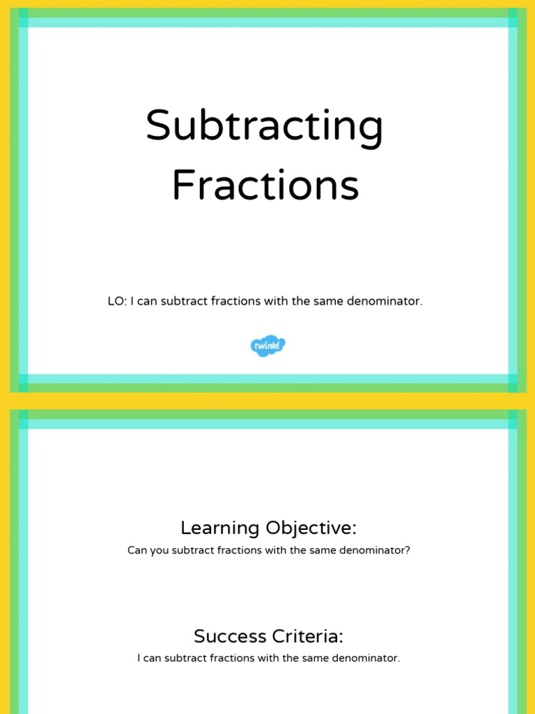 Lesson 3 + 4 Subtracting Fractions | PDF | Arithmetic | Algebra