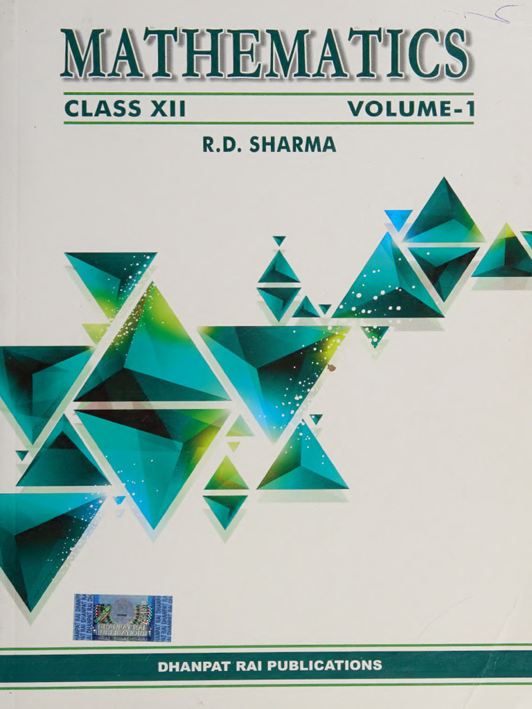 Mathematics Class 12 Vol 1 | PDF | Derivative | Matrix (Mathematics)