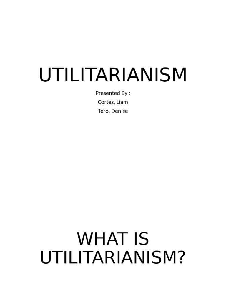 Utilitarianism Wps Office | PDF | Utilitarianism | Applied Philosophy