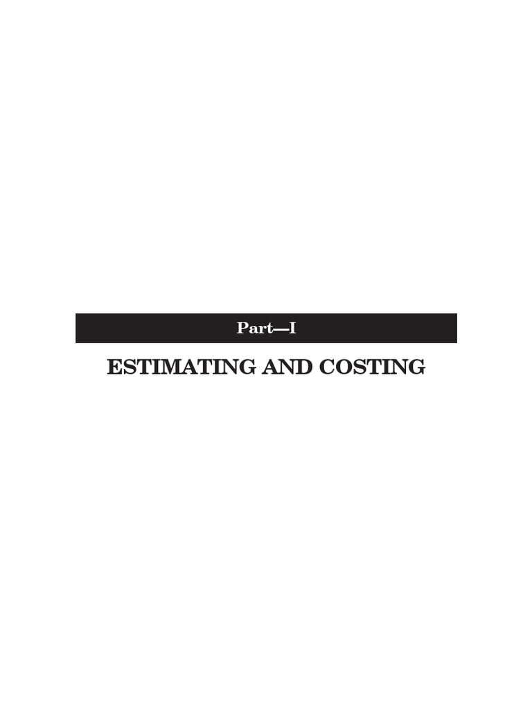 Part1 Chapter 1 Civil Engg Estimating Costing Valuation VN Vaziran SP Chandola - pdf ...