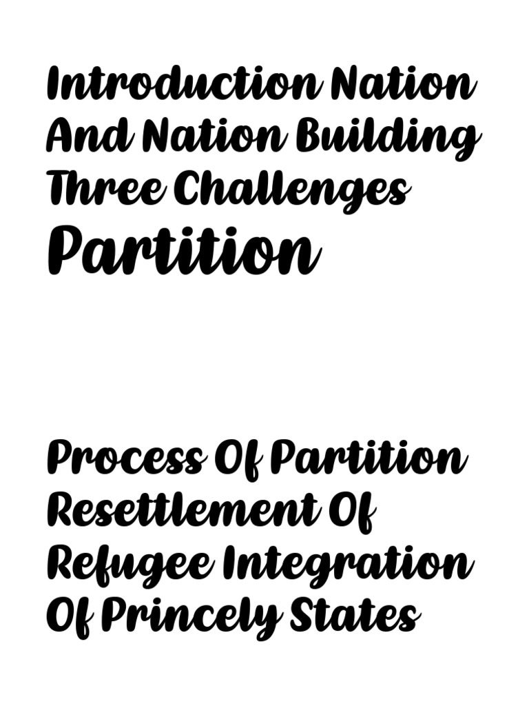 Challenges in Nation Building and Partition | PDF
