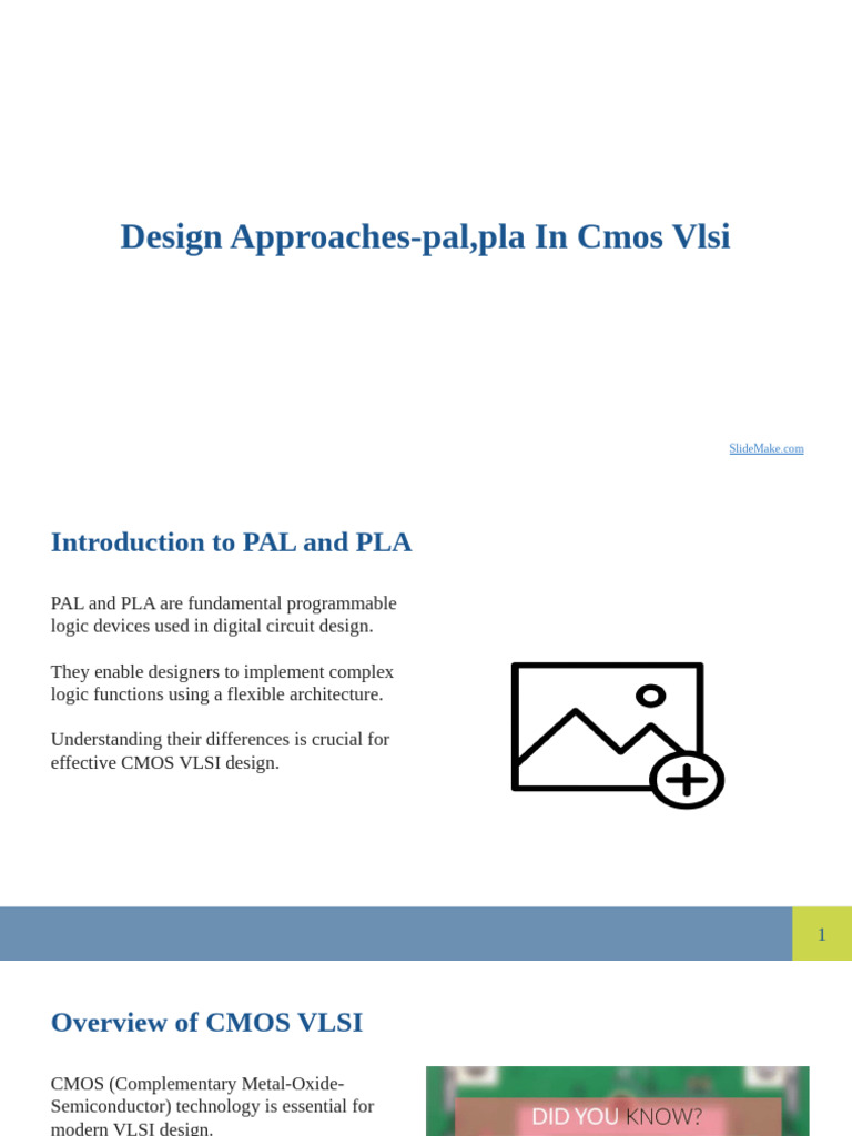 Design Approaches-Pal, Pla in Cmos Vlsi | PDF | Cmos | Very Large Scale Integration