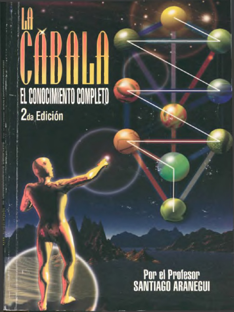 La Cabala El Conocimiento Completo | PDF | Homo Sapiens | Universo