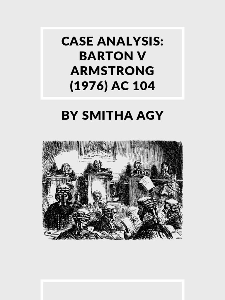 # Case Analysis Barton v. Armstrong (1976) AC 104 - Presentation | PDF ...