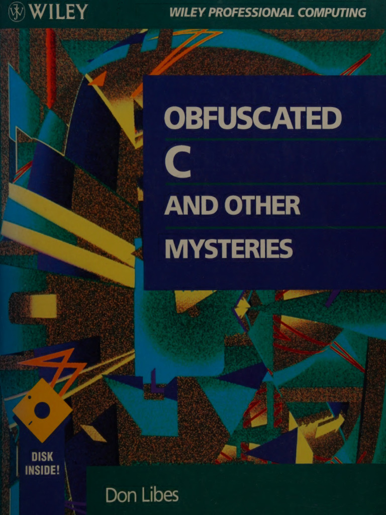 Obfuscated C and Other Mysteries Libes, Don, 1958 1993 New York | PDF
