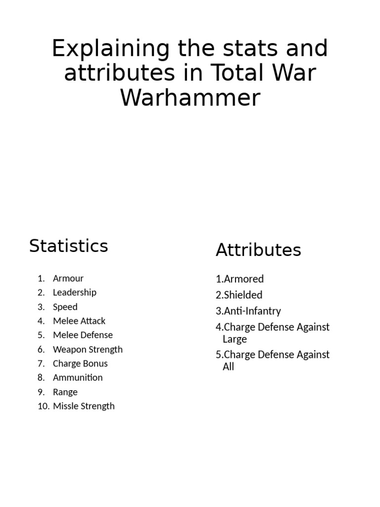 Explaining The Stats and Attributes in Total War | PDF