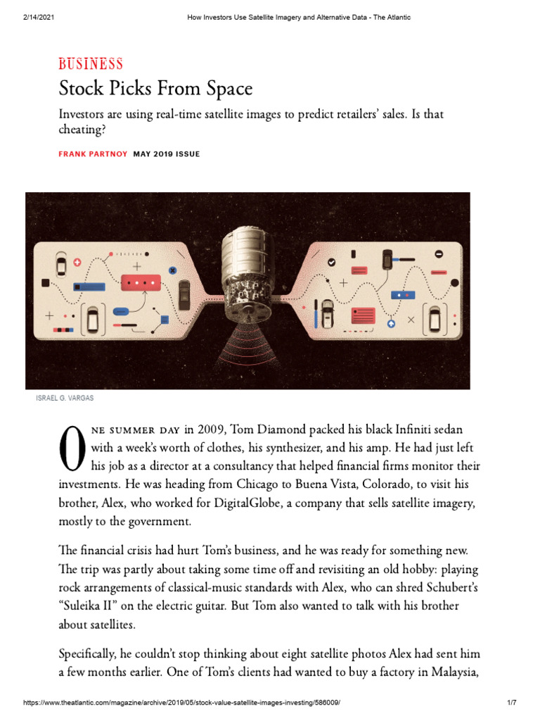 How Investors Use Satellite Imagery And Alternative Data The Atlantic