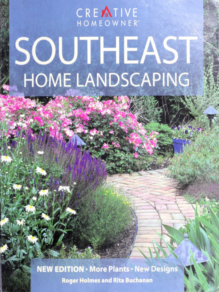 Home landscaping _ Southeast region -- Holmes Mr_, Roger, Grant Mr ...