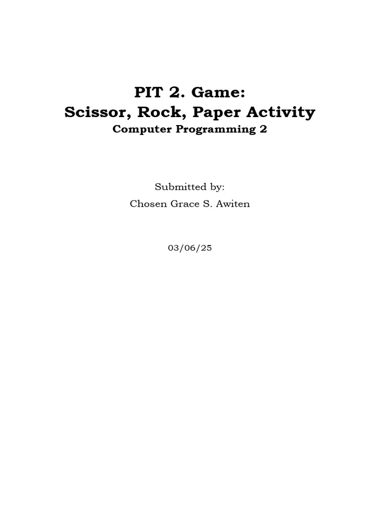 Awiten - PIT 2-Game-Scissor, Rock, Paper Activity - IT1R3 | PDF | Computing | Computer Science