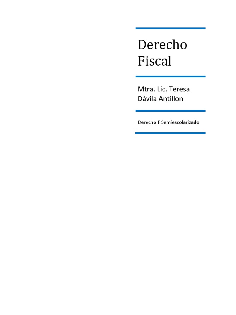 Compendio Derecho Fiscal | PDF | Impuestos | Estatuto de limitaciones